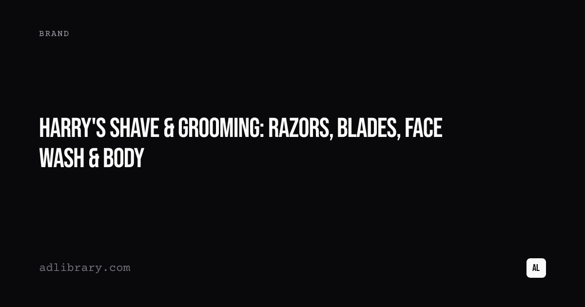 Harry's Shave & Grooming: Razors, Blades, Face Wash & Body